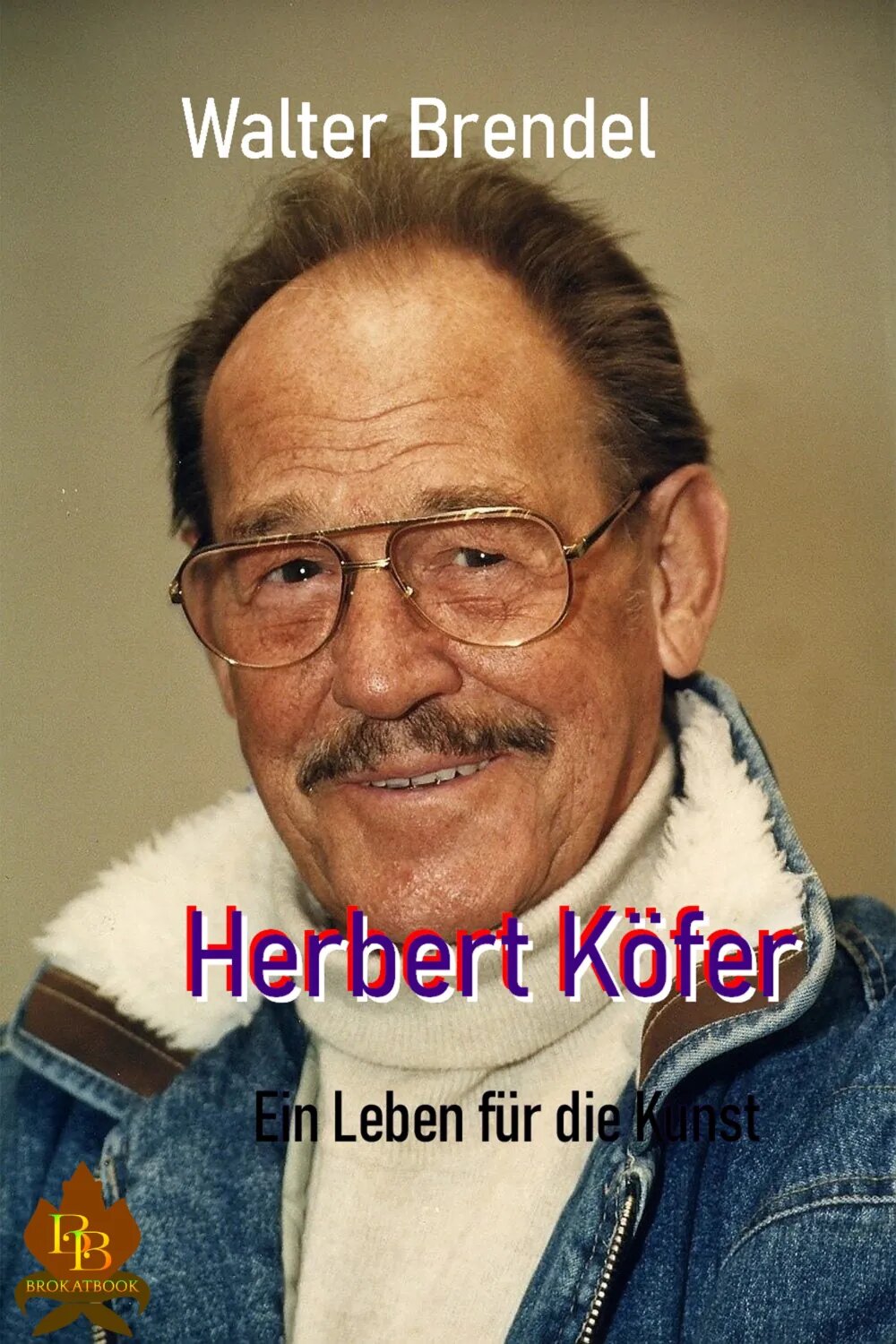 Herbert Köfer [Цифровая книга]