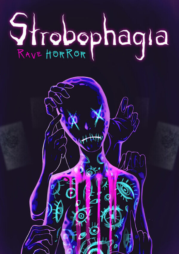 Strobophagia | Rave Horror [STEAM / RU+CIS+CN+LATAM+TR]