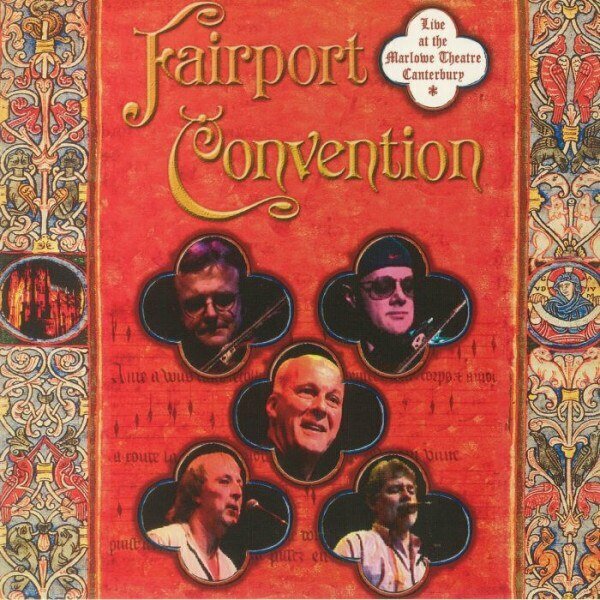 Компакт-диск Warner Fairport Convention – Live At The Marlowe Theatre Canterbury (DVD)