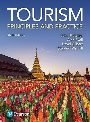 Tourism: Principles and Practice