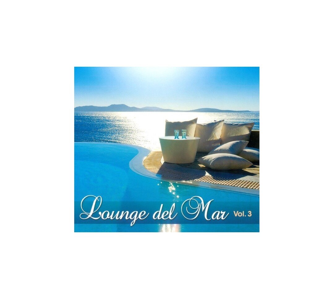 Диск Various Artists. Lounge Del Mar vol.3 (2 CD) (2 CD)