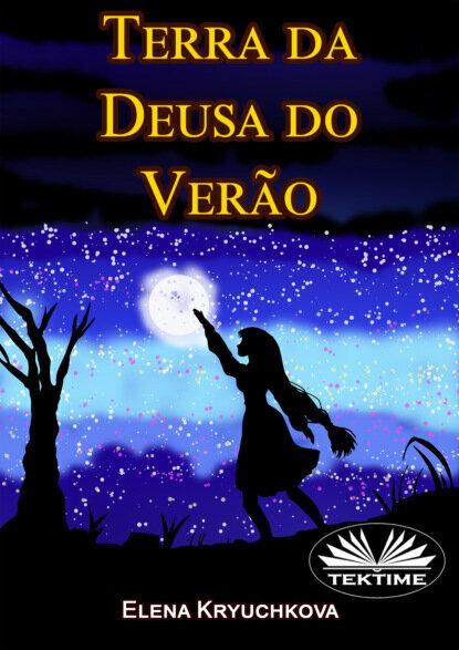 Terra Da Deusa Do Verão [Цифровая книга]