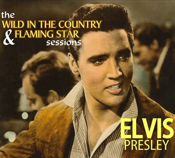 Elvis Presley. The Wild In The Country & Flaming Star Sessions (EU, Flashlight Records, FR201201, 2012) CD