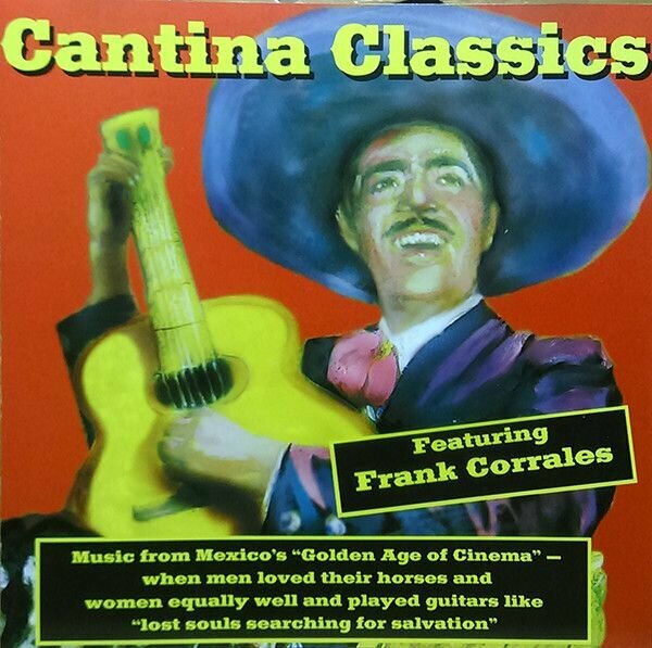 Frank Corrales. Cantina Classics (RU, 1999, заводской диск) CD