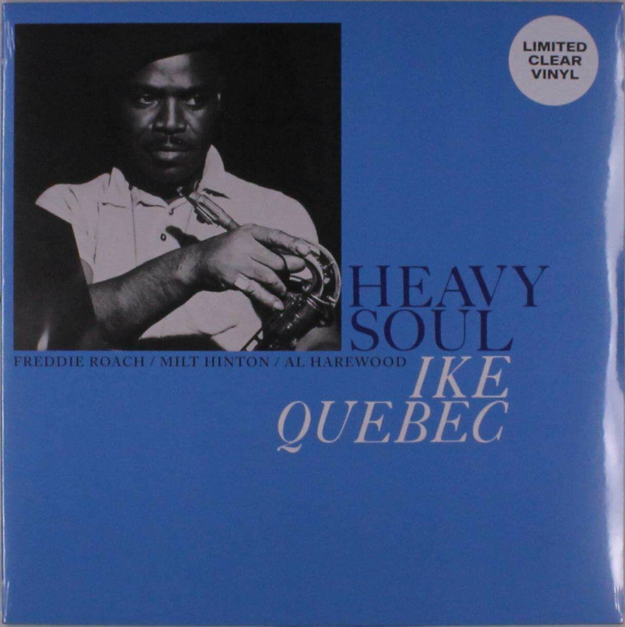 Виниловая пластинка Ike Quebec (1918-1963) - Heavy Soul (Limited Edition) (Clear Vinyl) (1 LP)