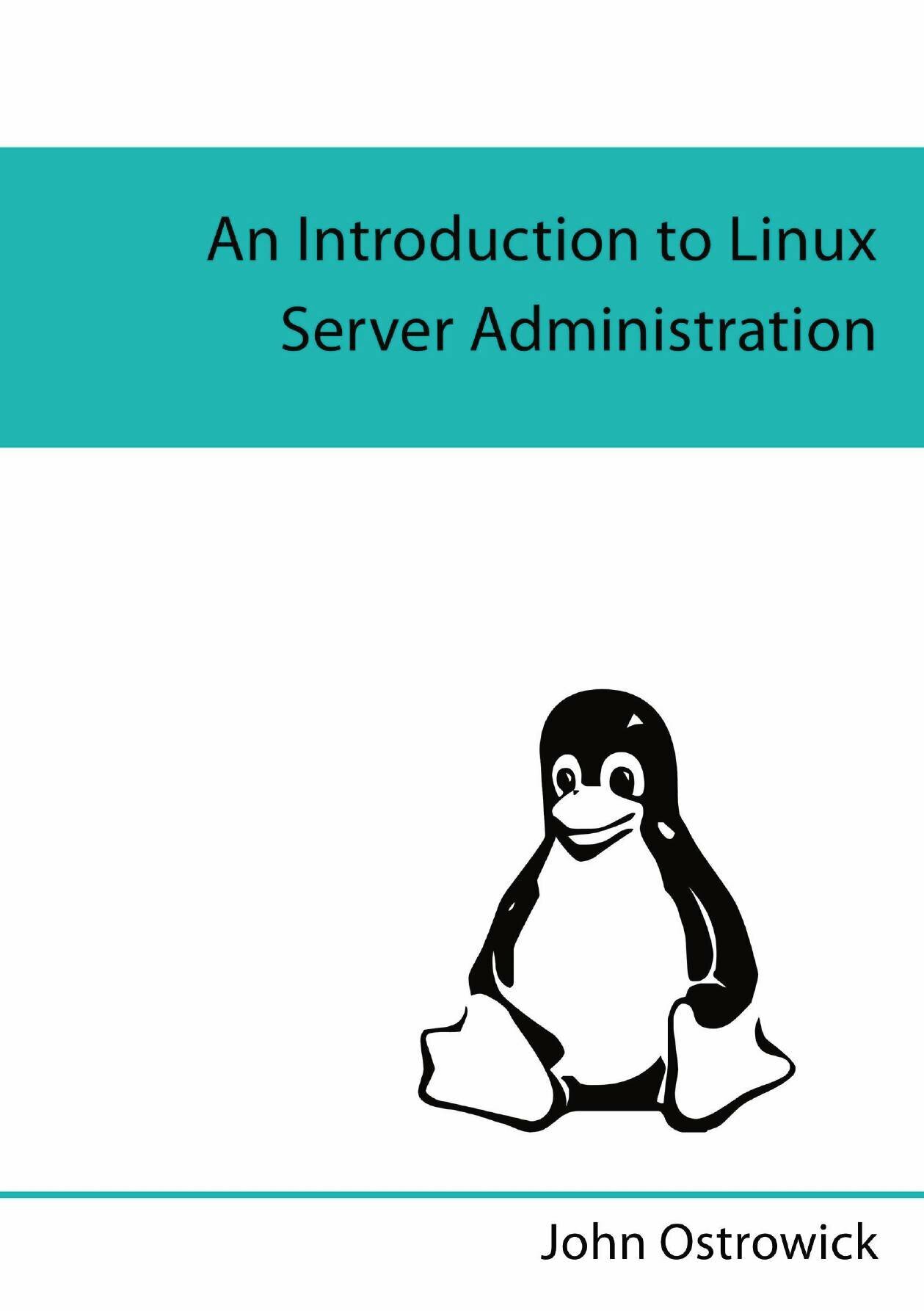An Introduction to Linux Server Administration