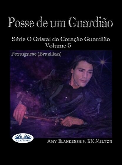Posse De Um Guardião [Цифровая книга]
