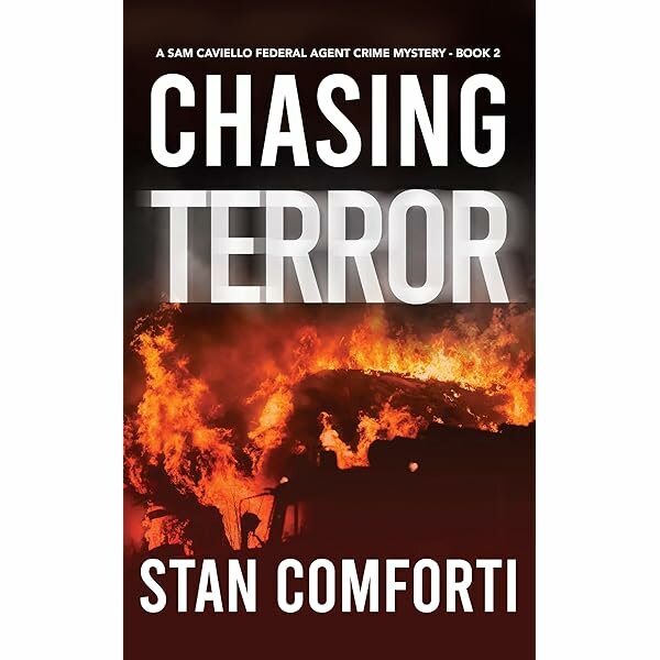 Chasing Terror: A Riveting, Page-turning Terrorist Killer Crime Thriller (Sam Caviello Federal Agent Crime Mystery Book 2)，Reprinted paperback book