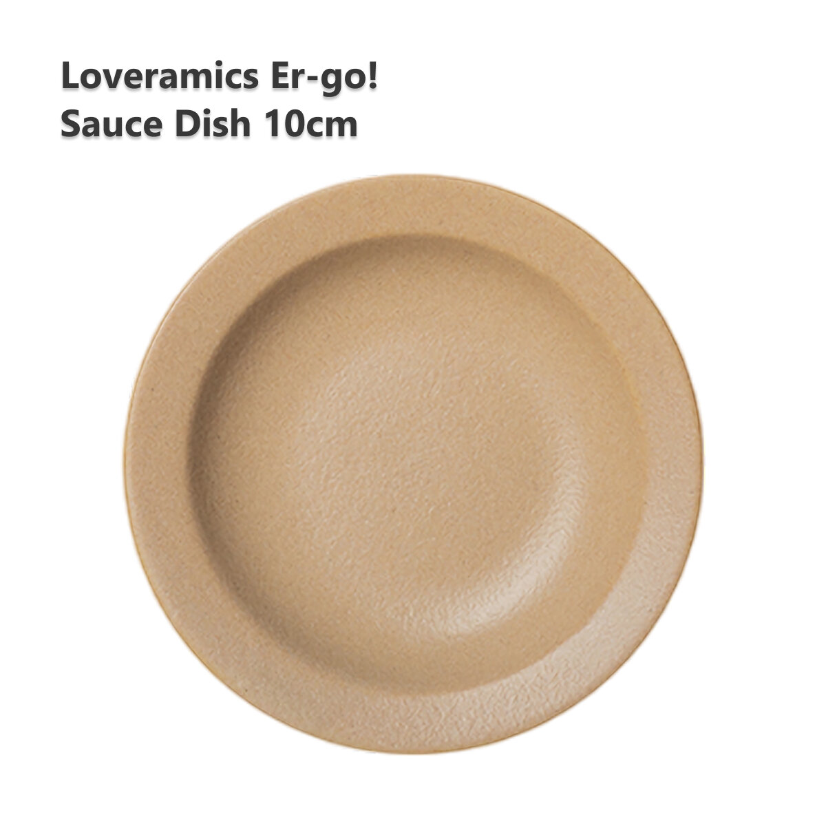 Соусница керамическая Loveramics Er-go! 10 см. Sauce Dish (Matte Sand) D068-106BMS