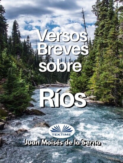 Versos Breves Sobre Rios [Цифровая книга]