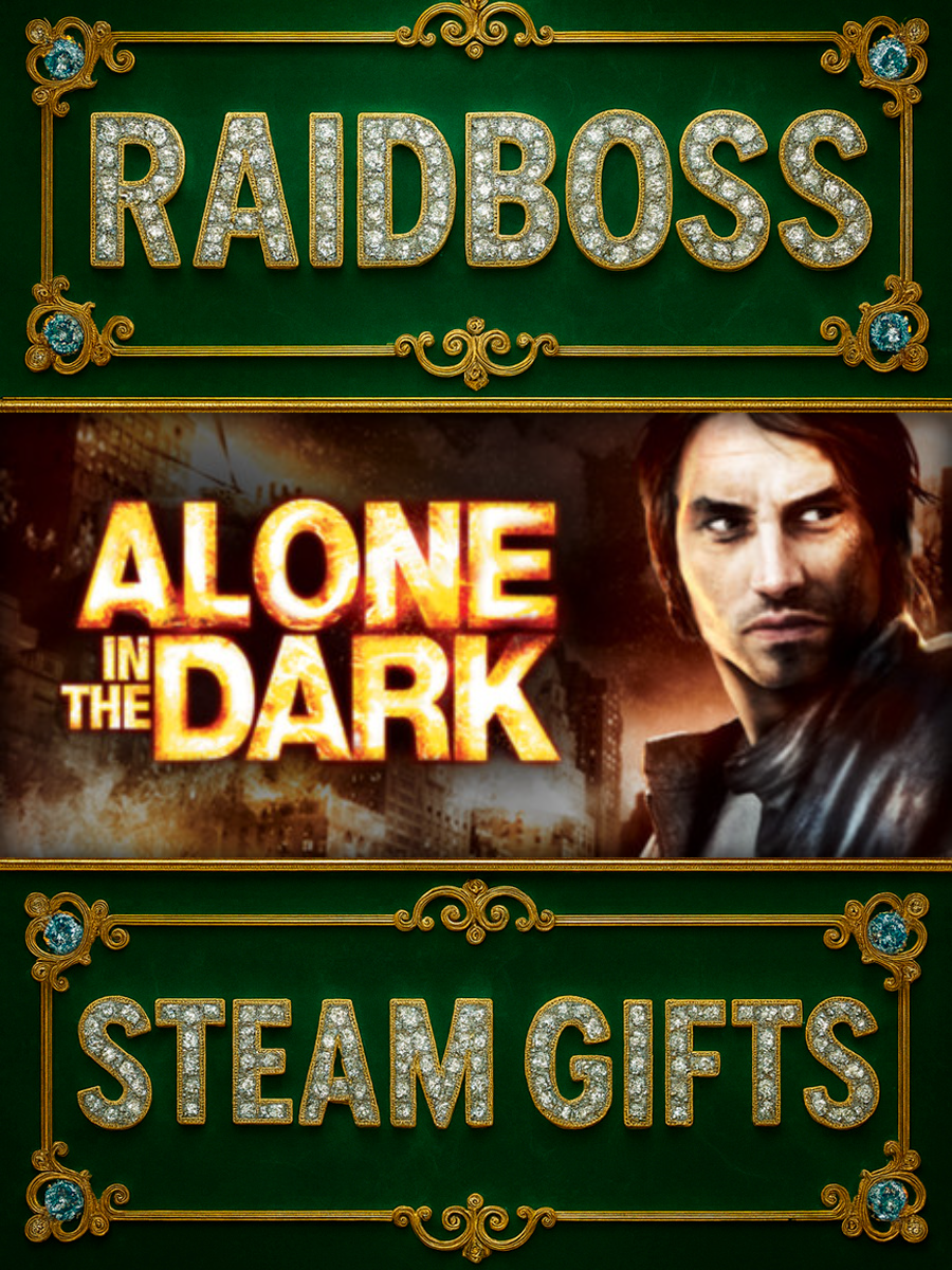 Alone in the Dark (2008) Регион Китай AUTO STEAM GIFT 24/7