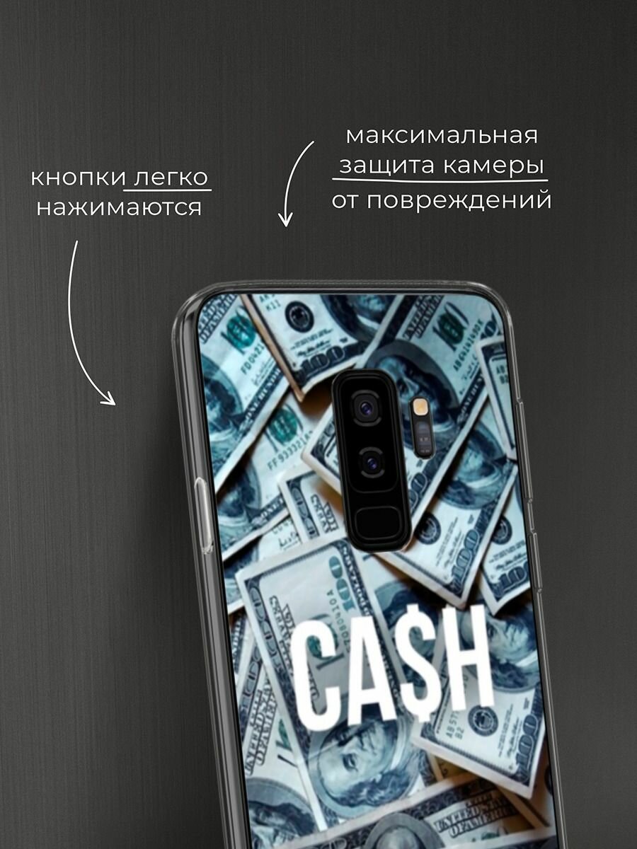 Чехол на Samsung Galaxy S9 + / Самсунг Галакси С9 Плюс с принтом "Cash" — фото 1
