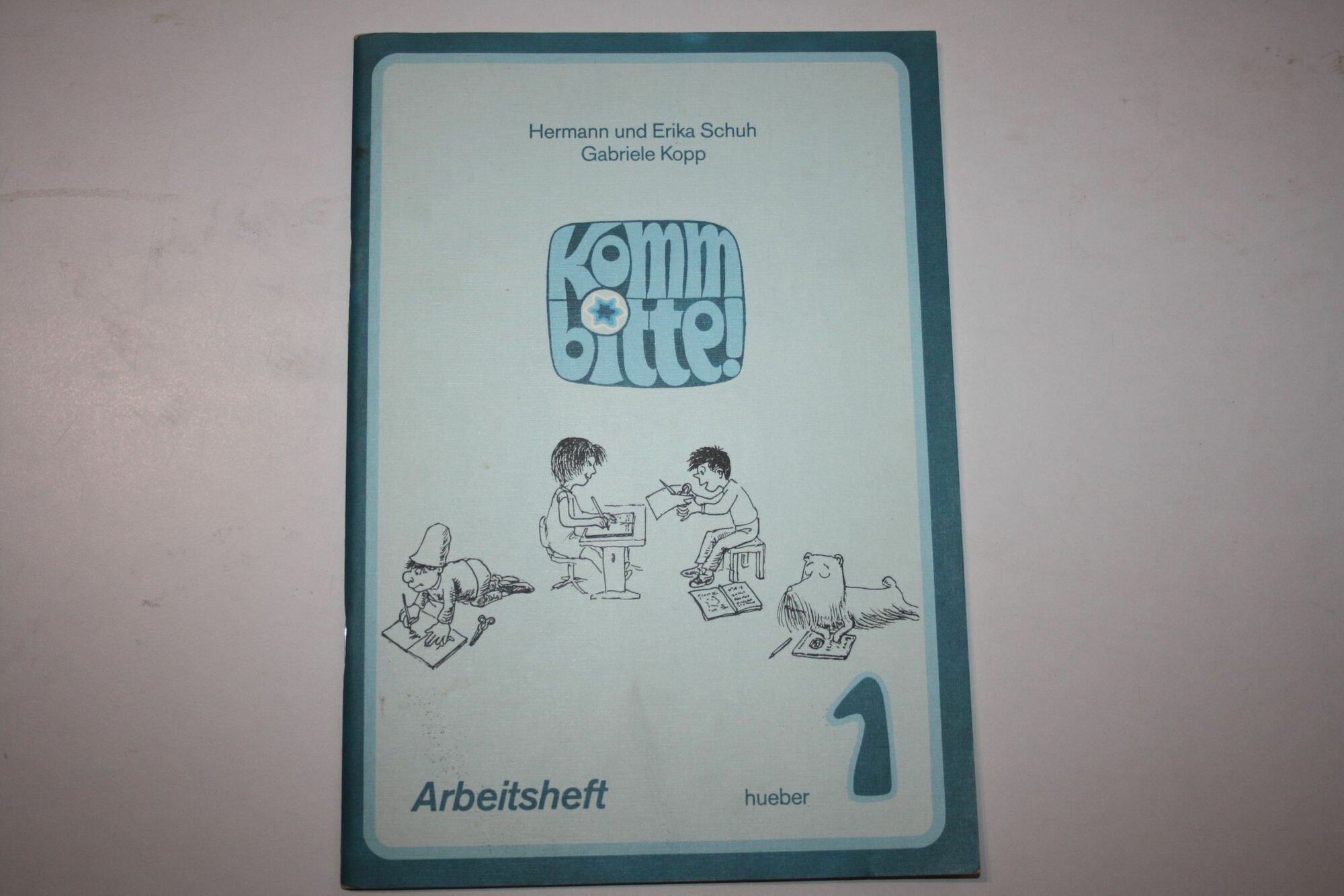 Komm Bitte! - Level 1. Arbeitsheft (Приди, пожалуйста! Уровень 1. Рабочая тетрадь)