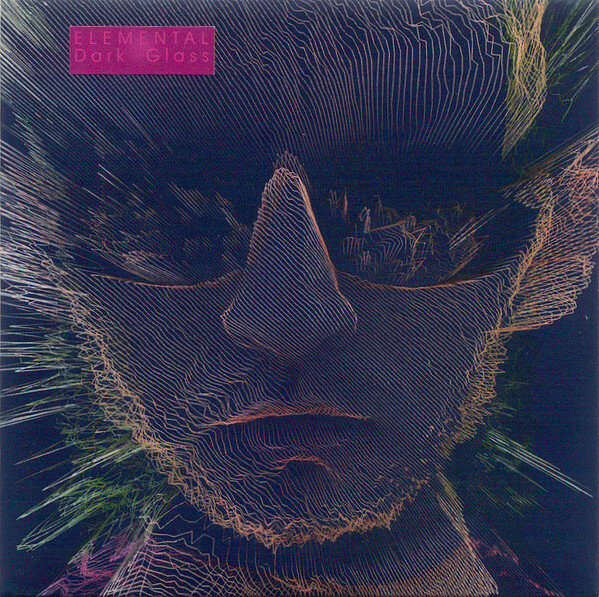 Dark Glass "CD Dark Glass Elemental"
