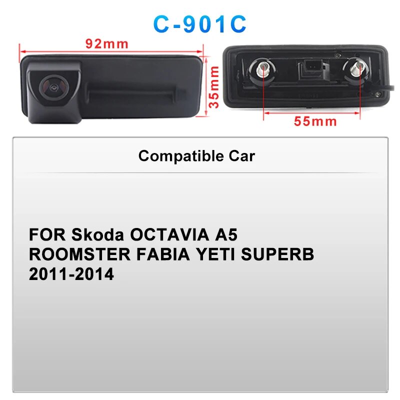 Задняя камера C-901C для Skoda Octavia Fabia Yeti Superb 2011-2014