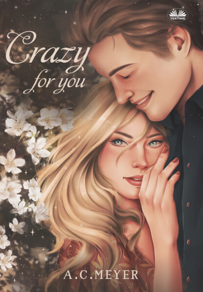 Crazy For You [Цифровая книга]