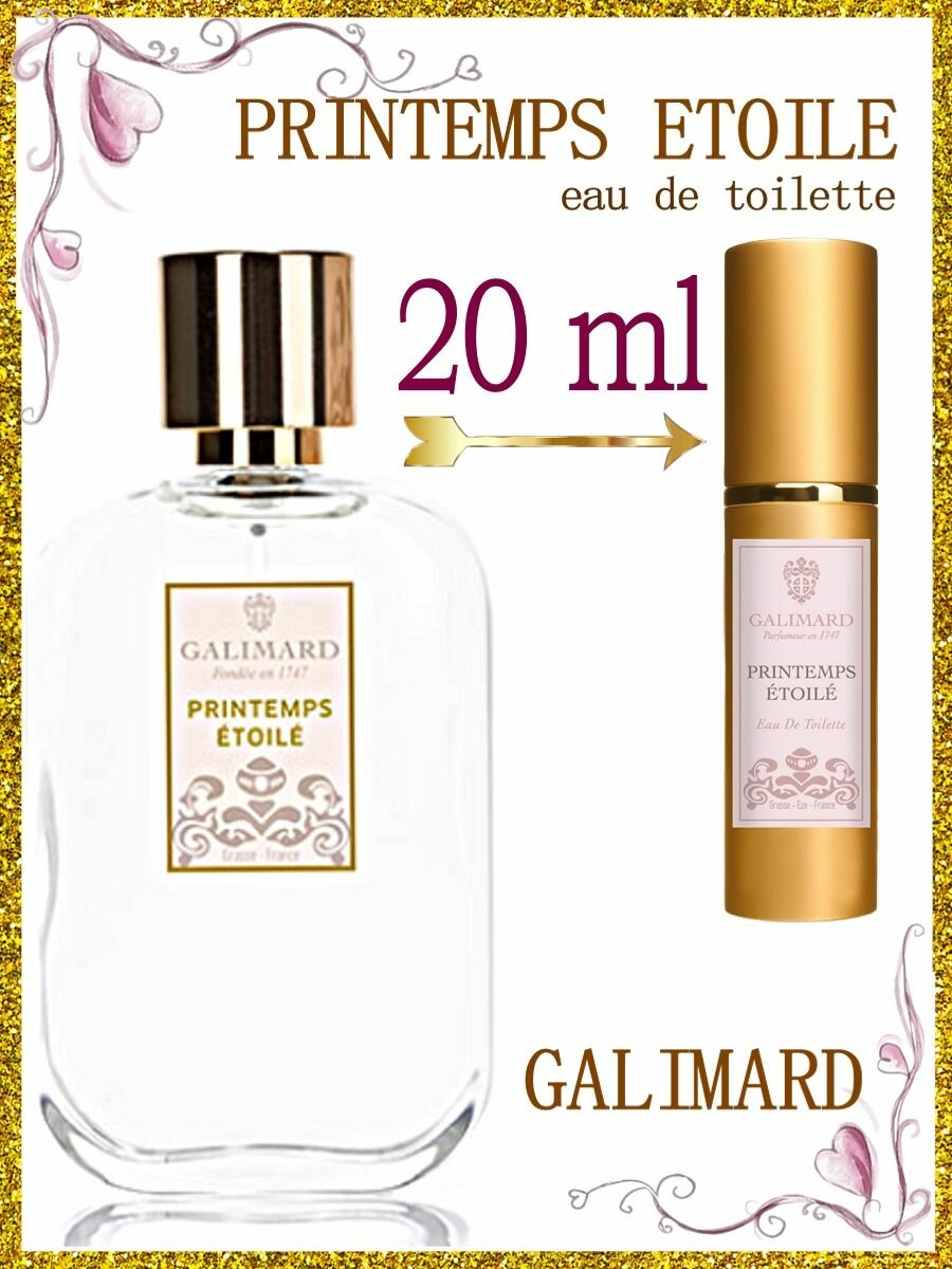 GALIMARD Printemps etoile туалетная вода Women 20мл