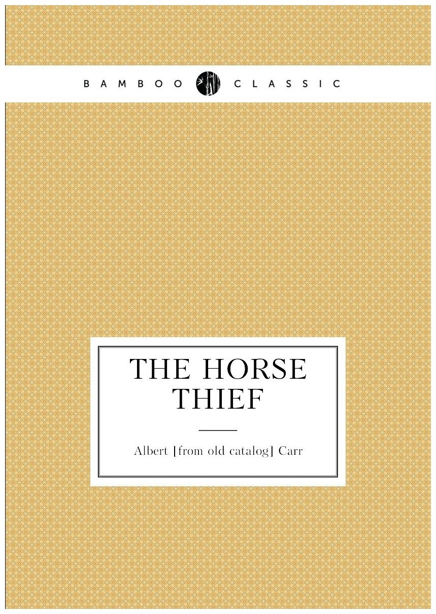 The horse thief