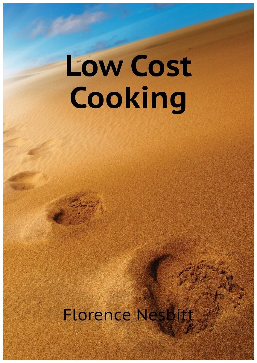 Low Cost Cooking | Florence Nesbitt | Репринт — фото 1