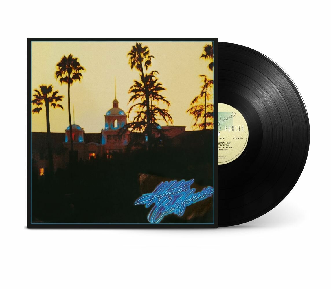 Eagles. Hotel California (LP/винил)