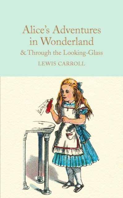 Carroll Lewis "Alice in Wonderland and Through the Looking-Glass"