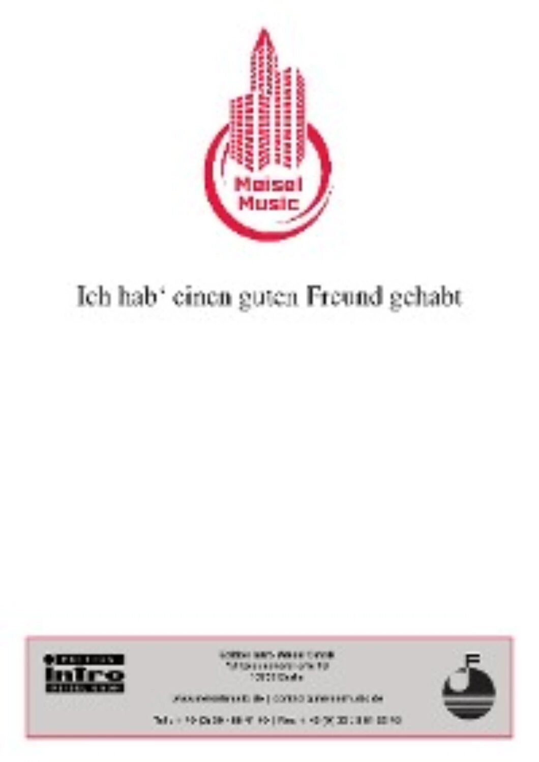 Ich hab‘ einen guten Freund gehabt [Цифровая книга]