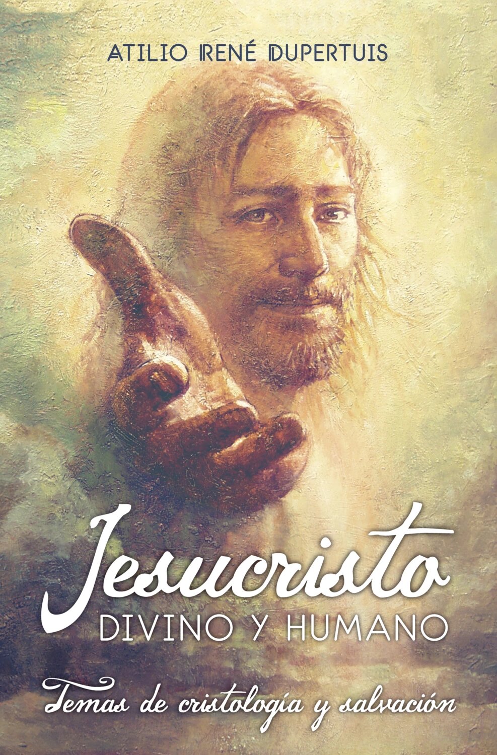 Jesucristo, divino y humano [Цифровая книга]