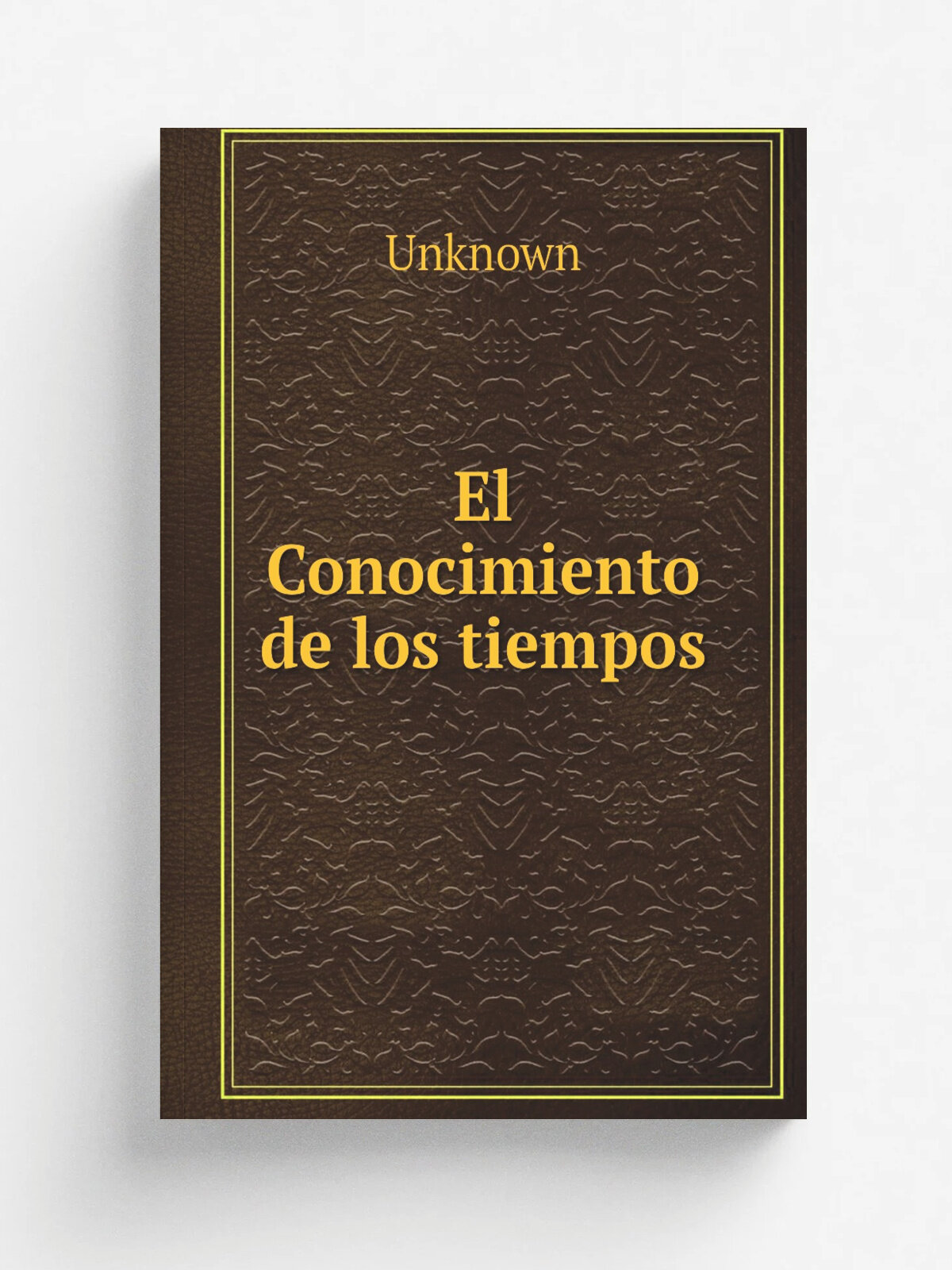 El Conocimiento de los tiempos | Unknown | 1785 | . Lima. : En la Imprenta Real Calle de Cocha | Репринт