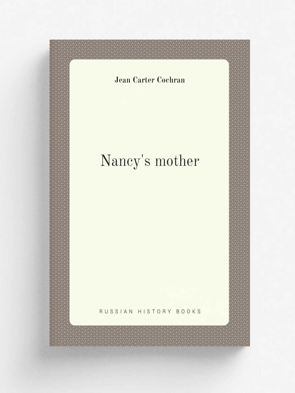 Nancy's mother | Jean Carter Cochran | Репринт