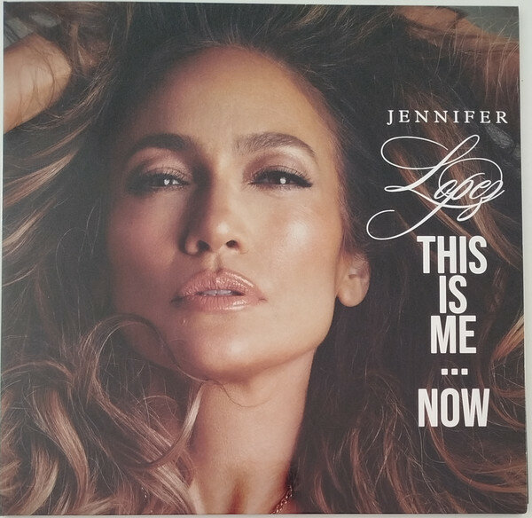 JENNIFER LOPEZ This Is Me… Now