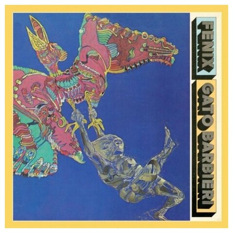 Компакт-Диски, BGP Records, GATO BARBIERI - Fenix (CD)