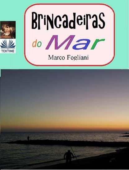 Brincadeiras Do Mar [Цифровая книга]