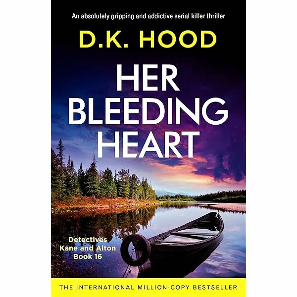 Her Bleeding Heart: An absolutely gripping and addictive serial killer thriller (Detectives Kane and Alton Book 16)，Reprinted paperback book