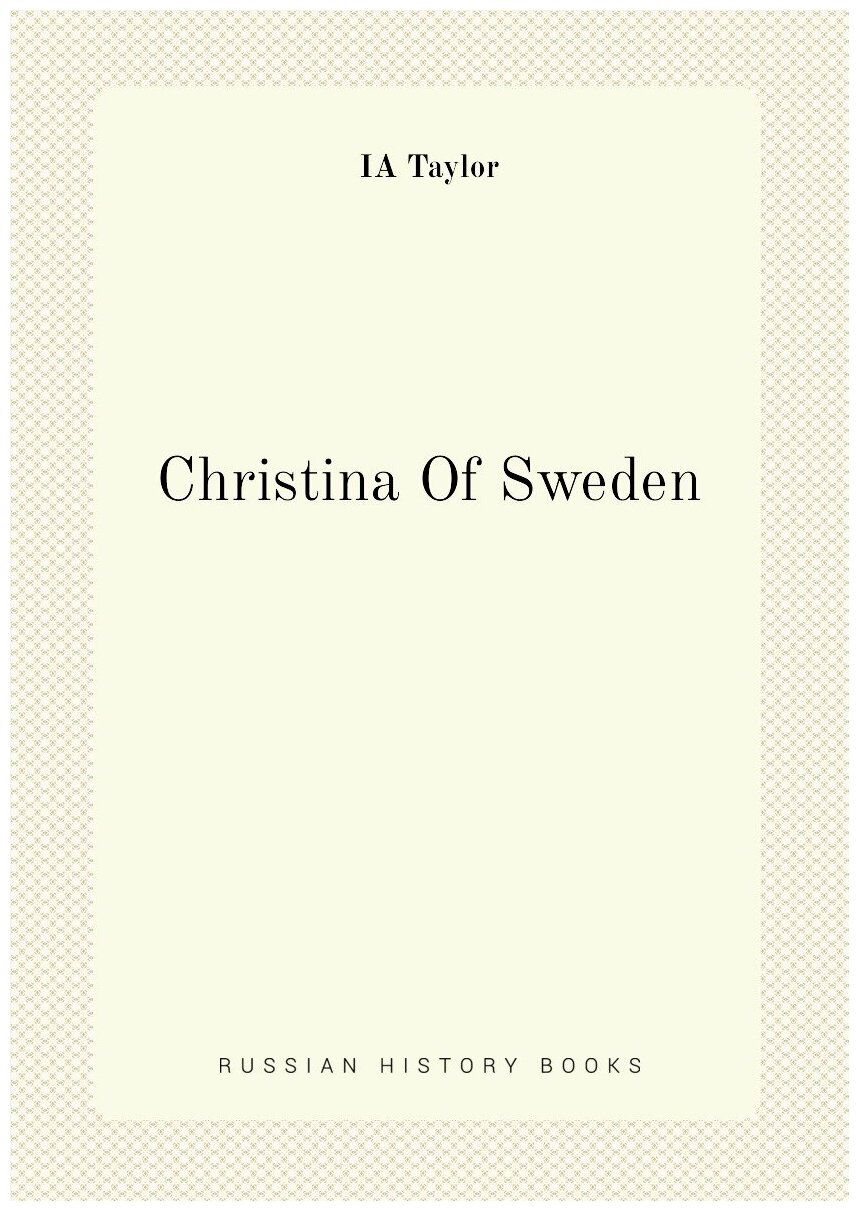 Christina Of Sweden