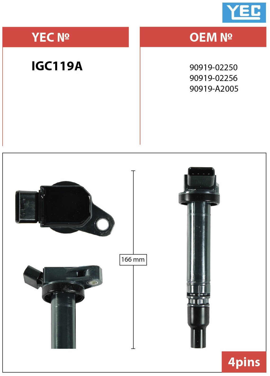 Катушка зажигания YEC IGC119A (1 шт.) Toyota 1UR-FE, 1UR-FSE, 2UR-FSE, 3UR-FBE, 3UR-FE, 2GR-FSE, 3GR-FSE, 4GR-FSE, 3GR-FE, 5GR-FE - Land Cruiser 200, Land Cruiser Prado 150