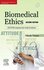Biomedical Ethics. 2 ed
