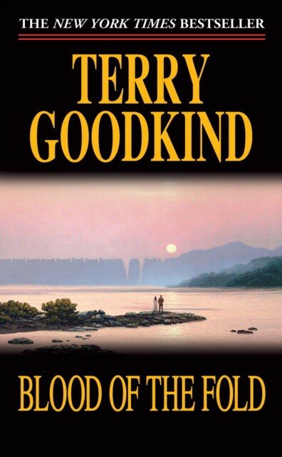 Goodkind Terry "Blood of the Fold #3"