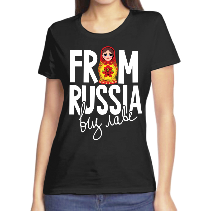 Футболка с надписью Россия from Russia