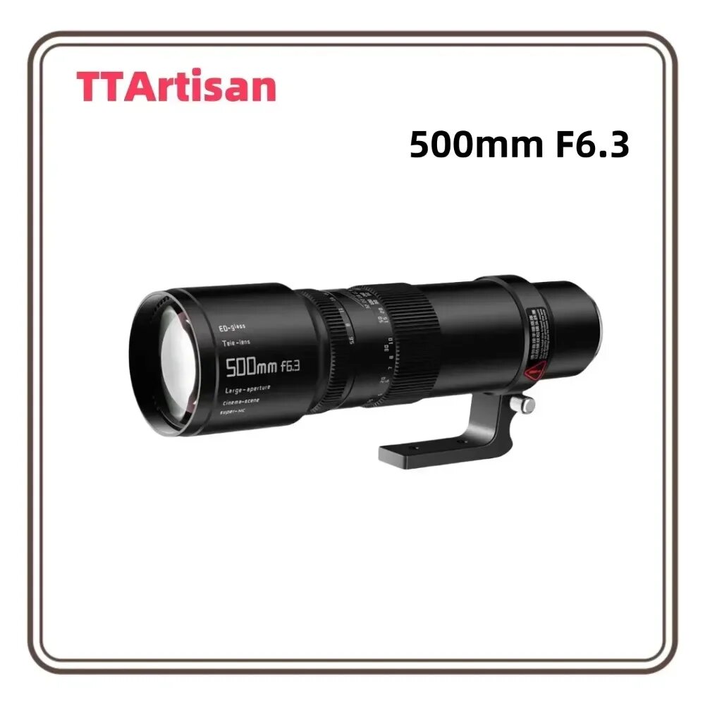 TTArtisan 500 мм F6.3 Телеобъектив для Canon EF
