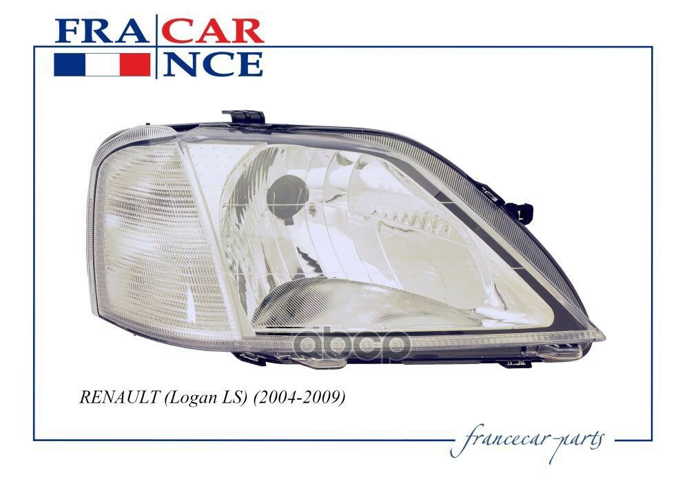 Фара передняя R FRANCE CAR FCR210474 RENAULT (Logan фаза1) Francecar арт. FCR210474
