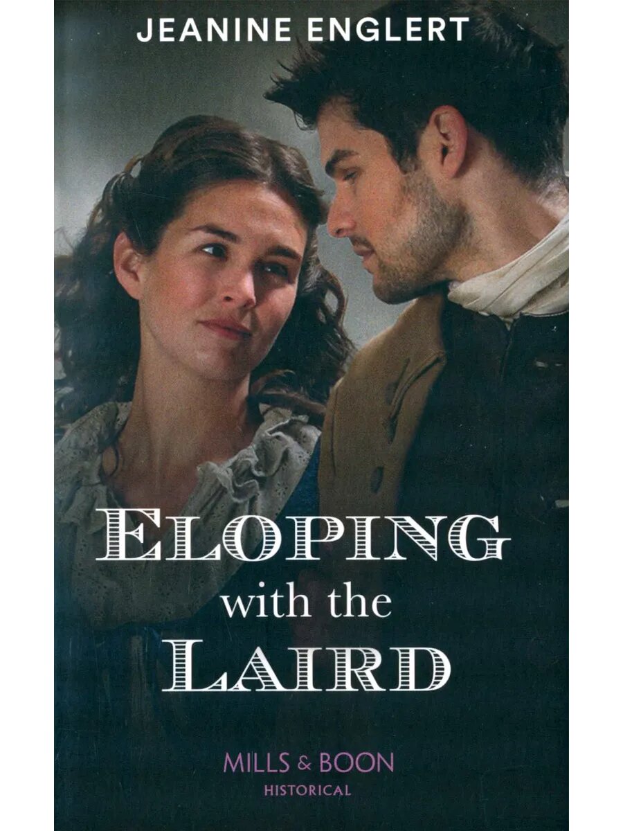 Eloping With The Laird / Книга на Английском