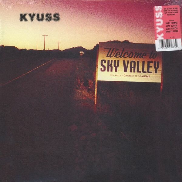 Kyuss. Welcome To Sky Valley (LP/Reissue/Виниловая пластинка)
