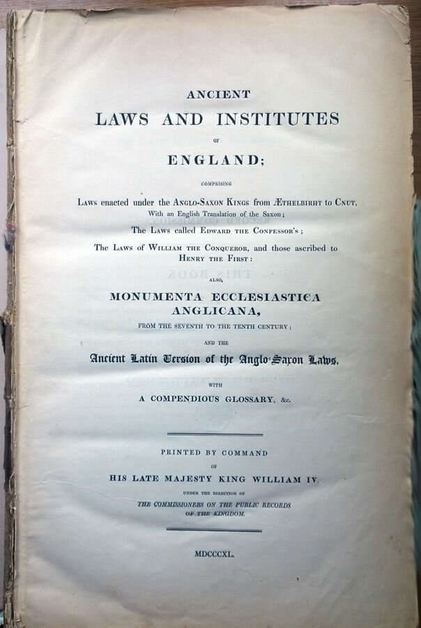 "Ancient laws and institutes of England (Древние законы и институты Англии)" 1840 г.