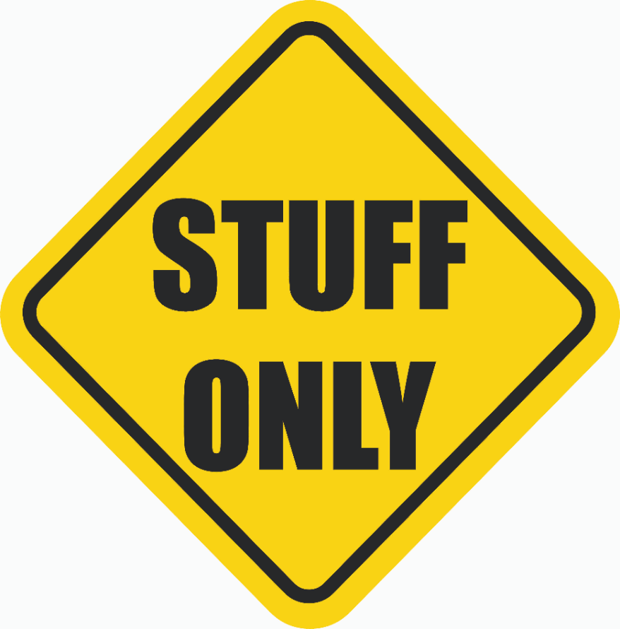 Знак декоративный "Stuff only" (32х32 см, пластик). Картина в подарок / декор для детской комнаты / постер в офис.