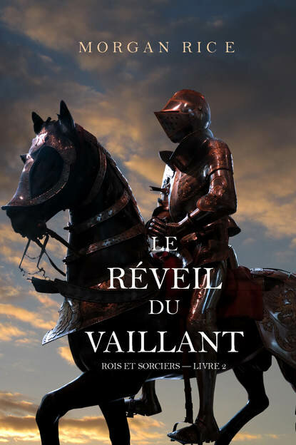 Le Réveil Du Vaillant [Цифровая книга]