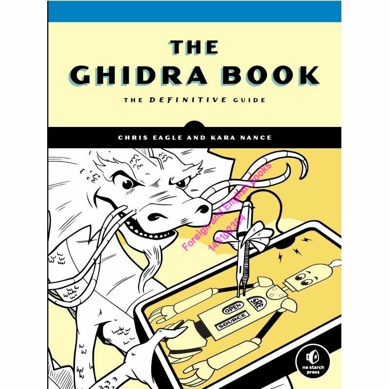 The Ghidra Book: The Definitive Guide Reprinted books