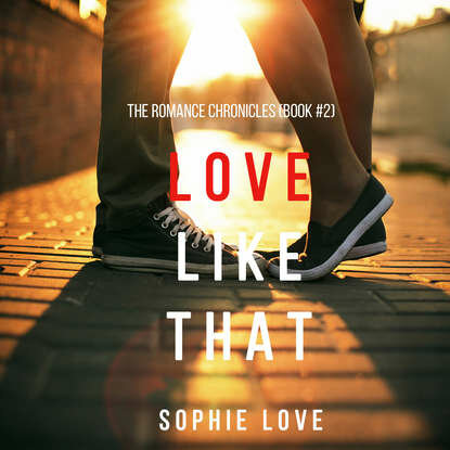 Love Like That [Аудиокнига]
