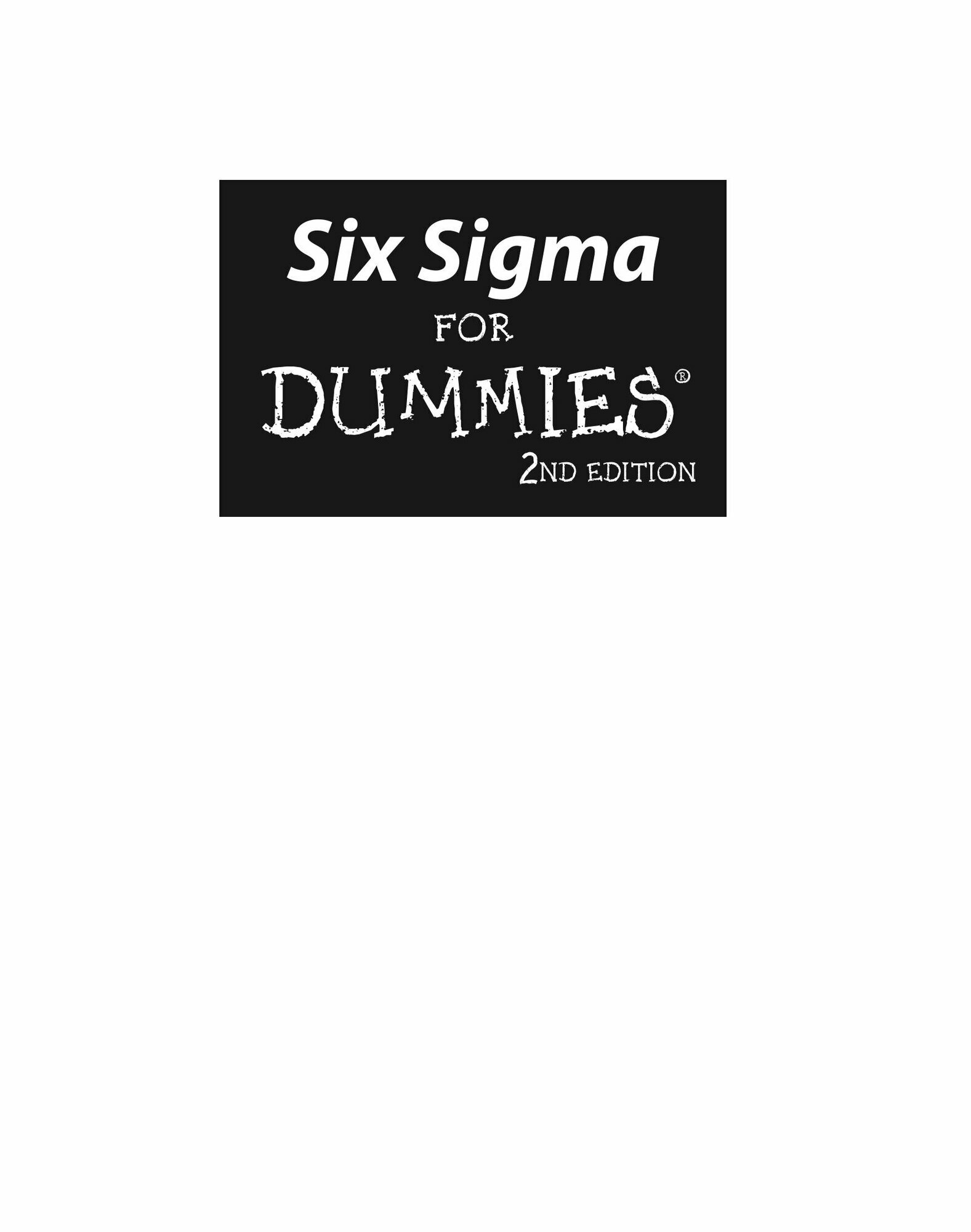 Six Sigma For Dummies, 2nd Edition — фото 1