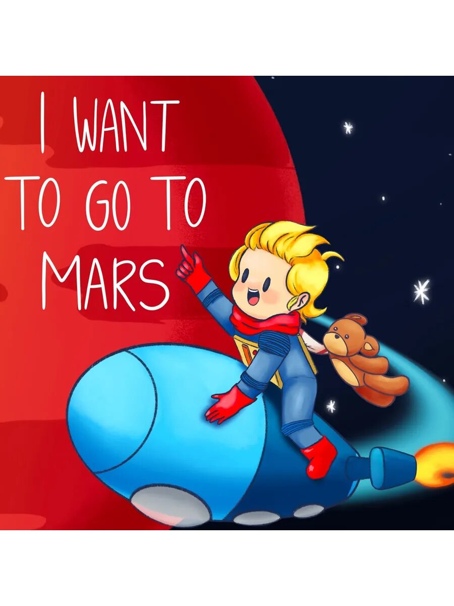 I Want To Go To Mars PS5