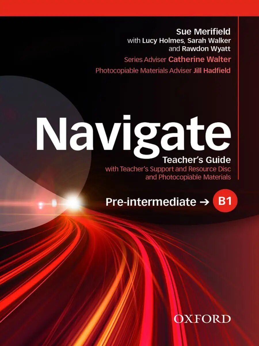 Navigate B1 Pre-Intermediate Teachers Book+Teachers Resource | Oxford University Press